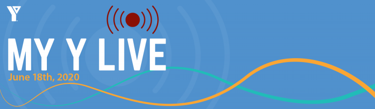 My Y Live – YMCA of Simcoe/Muskoka